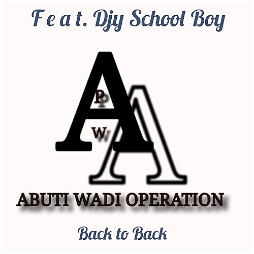 Back To Back by Abuti Wadi Operation on Amazon Music - Amazon.com
