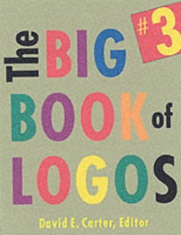 Big Book of Logos 3: No.3: Amazon.co.uk: Carter, David E., Carter ...