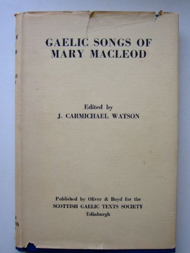 The Gaelic Songs of Mary MacLeod: Mary MacLeod: 9780707300375: Amazon ...