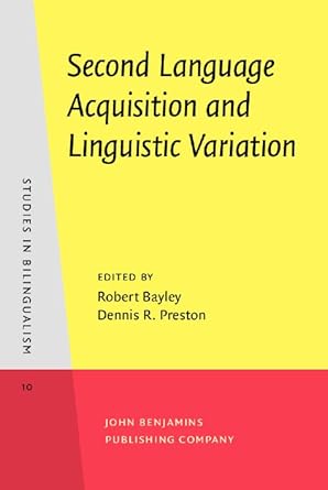 Amazon.com: Second Language Acquisition and Linguistic Variation ...