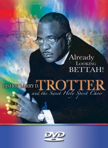 Amazon.com: Already Looking Bettah! (DVD) : Trotter: Movies & TV