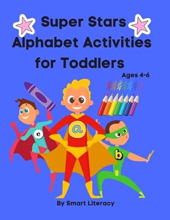 Super Stars Alphabet Activities for Toddlers: Literacy, Smart ...