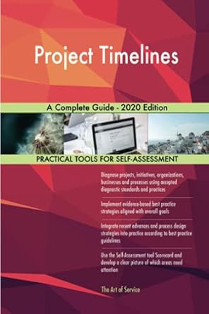 Buy Project Timelines A Complete Guide - 2020 Edition Book Online at ...