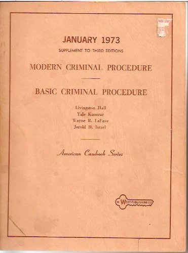 Modern Criminal Procedure Basic Criminal Procedure January 1973 ...