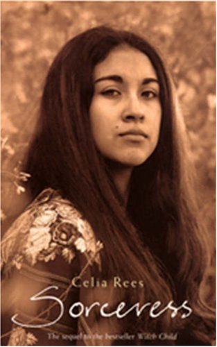 Sorceress: Celia Rees: 9780747564508: Amazon.com: Books