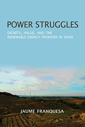 Power Struggles: Dignity, Value, and the Renewable Energy Frontier in ...