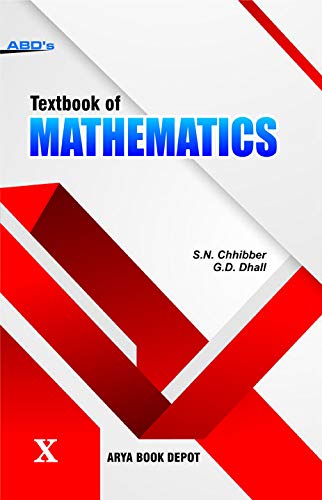 ABD's Mathematics Textbook for Class 10 (2019-2020) : S.N. Chhibber, S ...