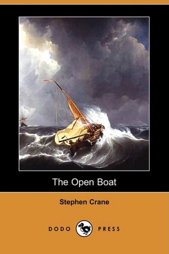 The Open Boat: Crane, Stephen: 9781409901600: Amazon.com: Books