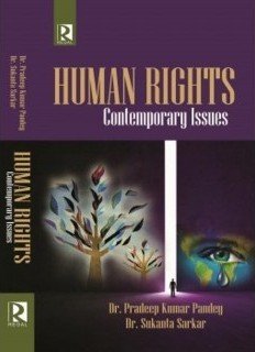 Human Rights Contemporary Issues : P.K. Pandey, S. Sarkar: Amazon.in: Books