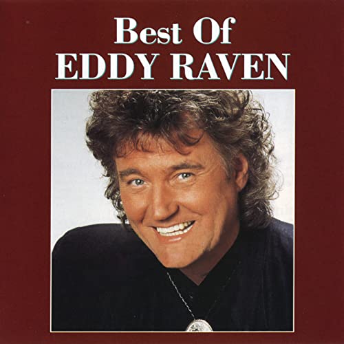 Amazon.com: Best Of Eddy Raven : Eddy Raven: Digital Music