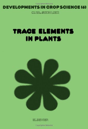 Trace Elements in Plants: Developments in Crop Science: Shkolnik, Mark ...