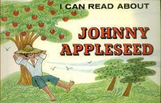I Can Read About Johnny Appleseed: Anderson, J. I.: 9780893750374 ...