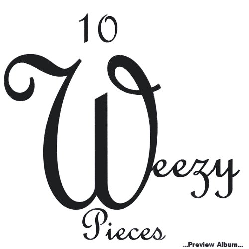 Amazon.com: 10 Weezy Pieces : Kid Wezel: Digital Music