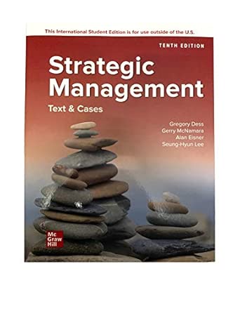 ISE Strategic Management: Text and Cases : Dess, Gregory, McNamara ...