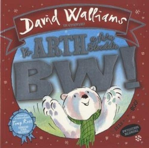Arth a Fu'n Bloeddio Bw!, Yr / Bear Who Went Boo!, The : Walliams ...