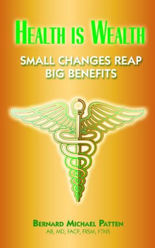 Health is Wealth - Kindle edition by Patten, Bernard. Health, Fitness ...