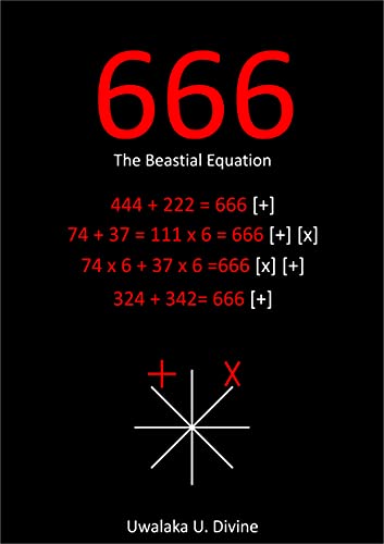 666 : The Beastial Equation eBook : Divine, Uwalaka: Amazon.in: Books