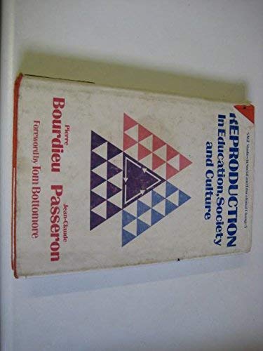 Reproduction: In Education, Society and Culture (SSSEC): Bourdieu ...