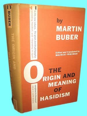 Rare Antique ORIGIN MEANING OF HASIDISM Martin Buber JUDAISM 1st ...