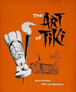 The Book of Tiki: Kirsten, Sven A.: 9783822864173: Amazon.com: Books