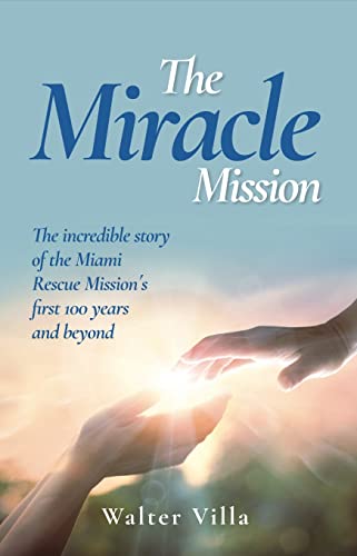 Amazon.com: The Miracle Mission: The incredible story of the Miami ...