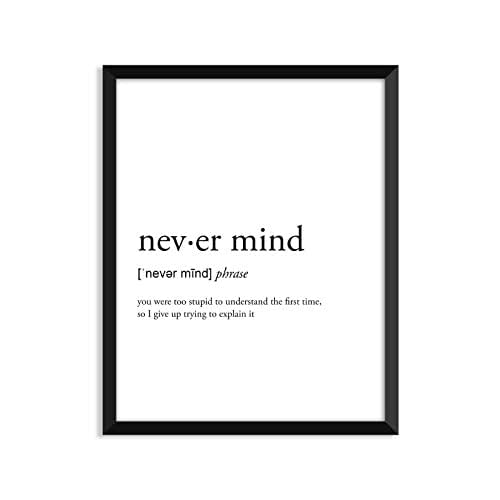 Amazon.com: Never mind definition - Unframed art print poster or ...