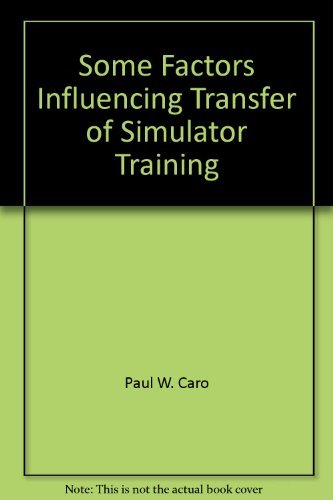 Amazon.in: Buy Some Factors Influencing Transfer of Simulator Training Book Online at Low Prices ...
