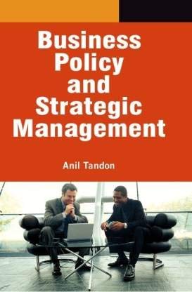 Buy Business Policy And Strategic Management Book Online at Low Prices ...