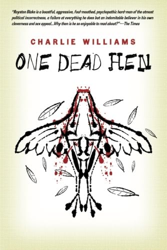 Amazon.com: One Dead Hen: 9781935597506: Charlie Williams: Books