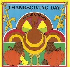 Thanksgiving Day: Gibbons, Gail: 9780823404896: Amazon.com: Books