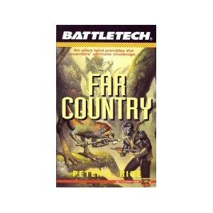 Far Country (Battletech): Far Country(Se): Amazon.co.uk: Rice, Peter L ...