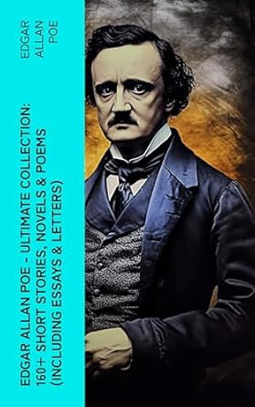 Amazon.com: Edgar Allan Poe - Ultimate Collection: 160+ Short Stories ...