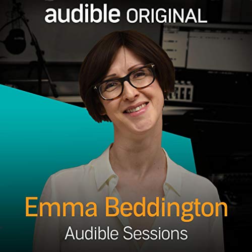 Emma Beddington: Audible Sessions: FREE Exclusive Interview (Audio ...