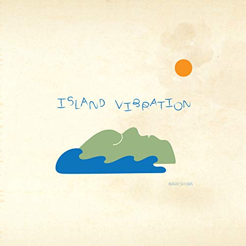 Island Vibration de Mark Shiiba en Amazon Music Unlimited
