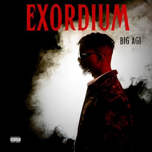 Exordium [Explicit] di Big Agi su Amazon Music - Amazon.it