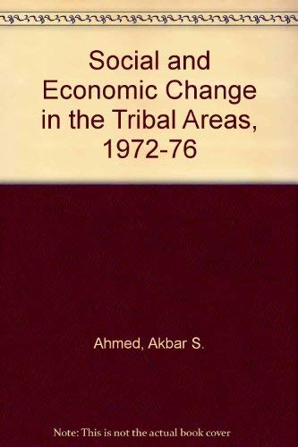 Buy Social and Economic Change in the Tribal Areas, 1972-76 Book Online ...