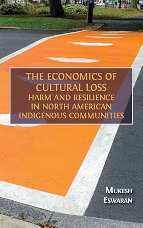 Amazon | The Economics of Cultural Loss: Harm and Resilience in North ...
