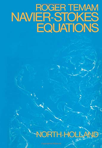 Amazon.com: Navier-Stokes Equations: Theory and Numerical Analysis ...