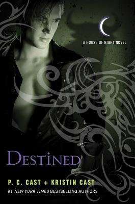 P. C. Cast, Kristin Cast'sDestined (House of Night) [Hardcover]2011 ...