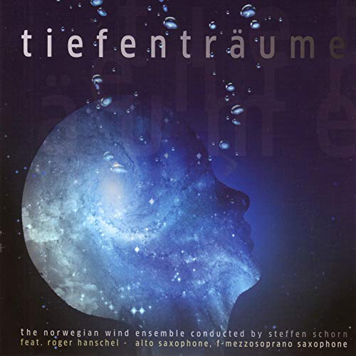 Play Tiefenträume by Steffen Schorn & Norwegian Wind Ensemble on Amazon ...
