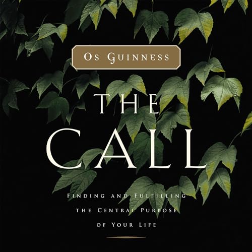 Amazon.com: The Call: Finding and Fulfilling God's Purpose for Your ...