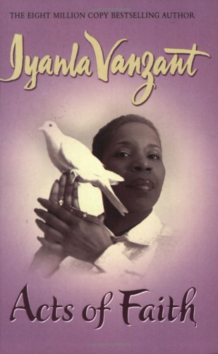 Acts of Faith: Iyanla Vanzant: 8601404680229: Amazon.com: Books