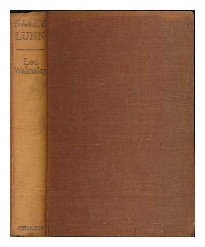 Sally Lunn: Leo Walmsley: Amazon.com: Books