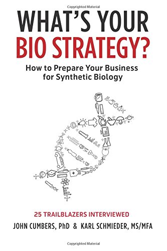 Amazon.com: What's Your Bio Strategy?: How to Prepare Your Business for ...