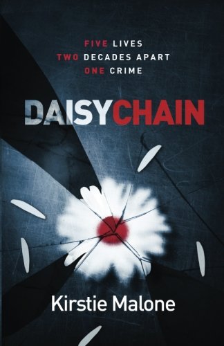 Daisy Chain: Malone, Kirstie: 9781999835606: Amazon.com: Books