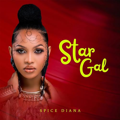 Amazon MusicでSpice DianaのStar Galを再生する