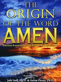 The Origin of the Word Amen: Ancient Knowledge the Bible Has Never Told ...