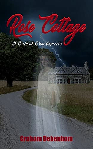 Amazon.com: Rose Cottage eBook : Debenham, Graham : Kindle Store