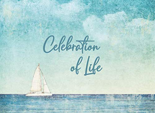 Celebration of Life: A Life Remembered : Guest Book For Funeral ...