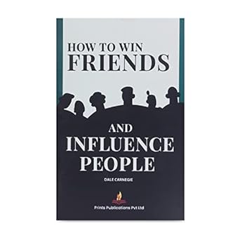 Buy How to Win Friends and Influence People Book Online at Low Prices in India | How to Win ...
